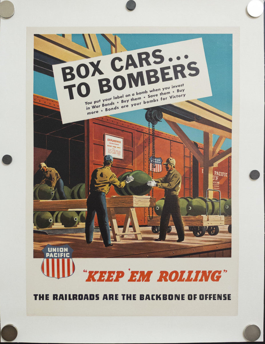 c.1944 Union Pacific Railroad Keep Em Rolling Box Cars To Bombers WWII – Golden Age Posters