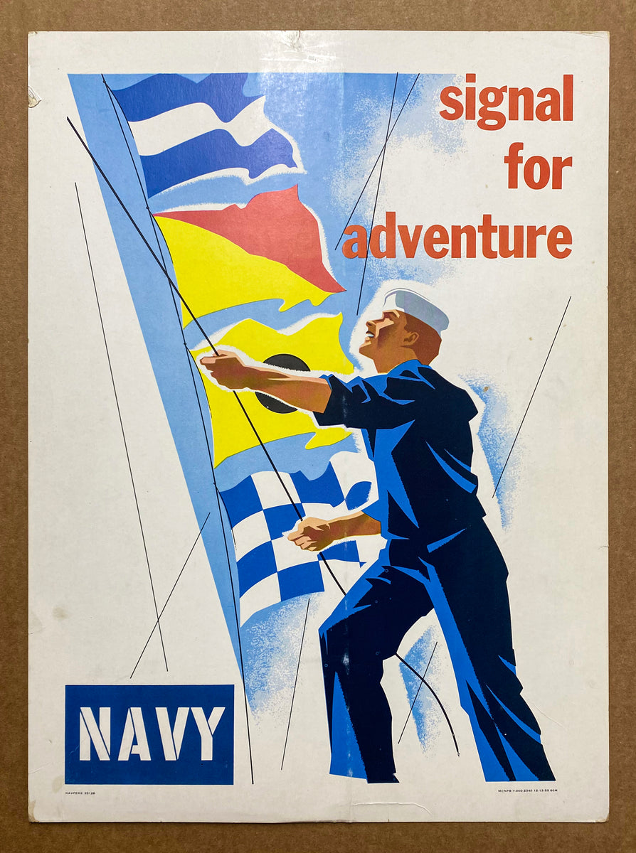 1955 Signal For Adventure US Navy Recruiting Poster Sign Joseph Binder ...
