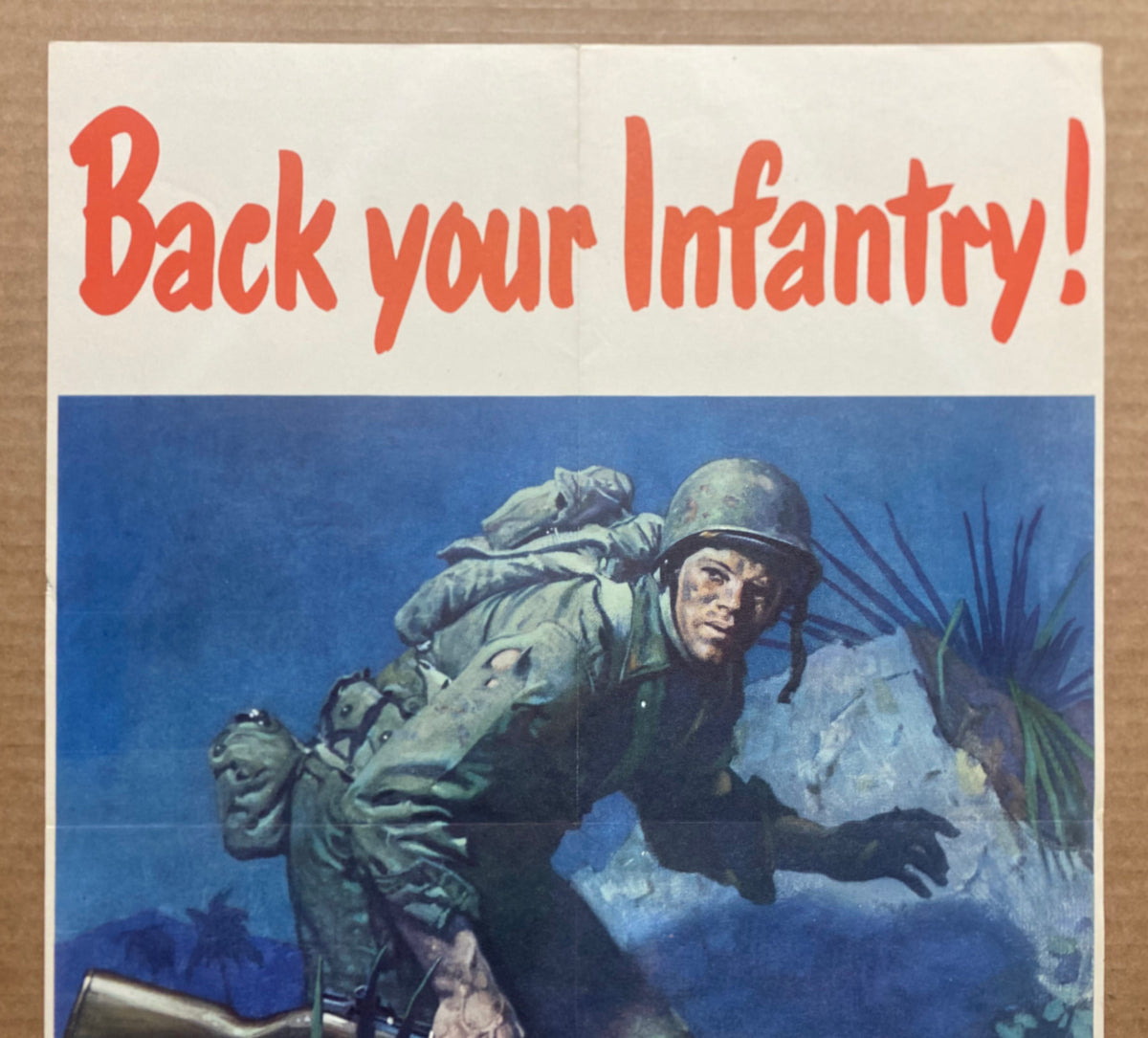 1945 Back Your Infantry Buy Extra Bonds Poster by Schlaikjer Army WWII ...