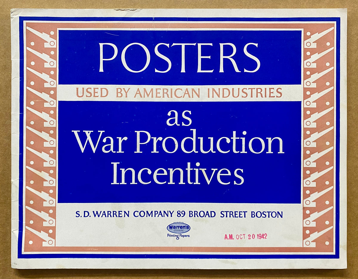 1942 Posters Used By American Industries As War Production Incentives ...