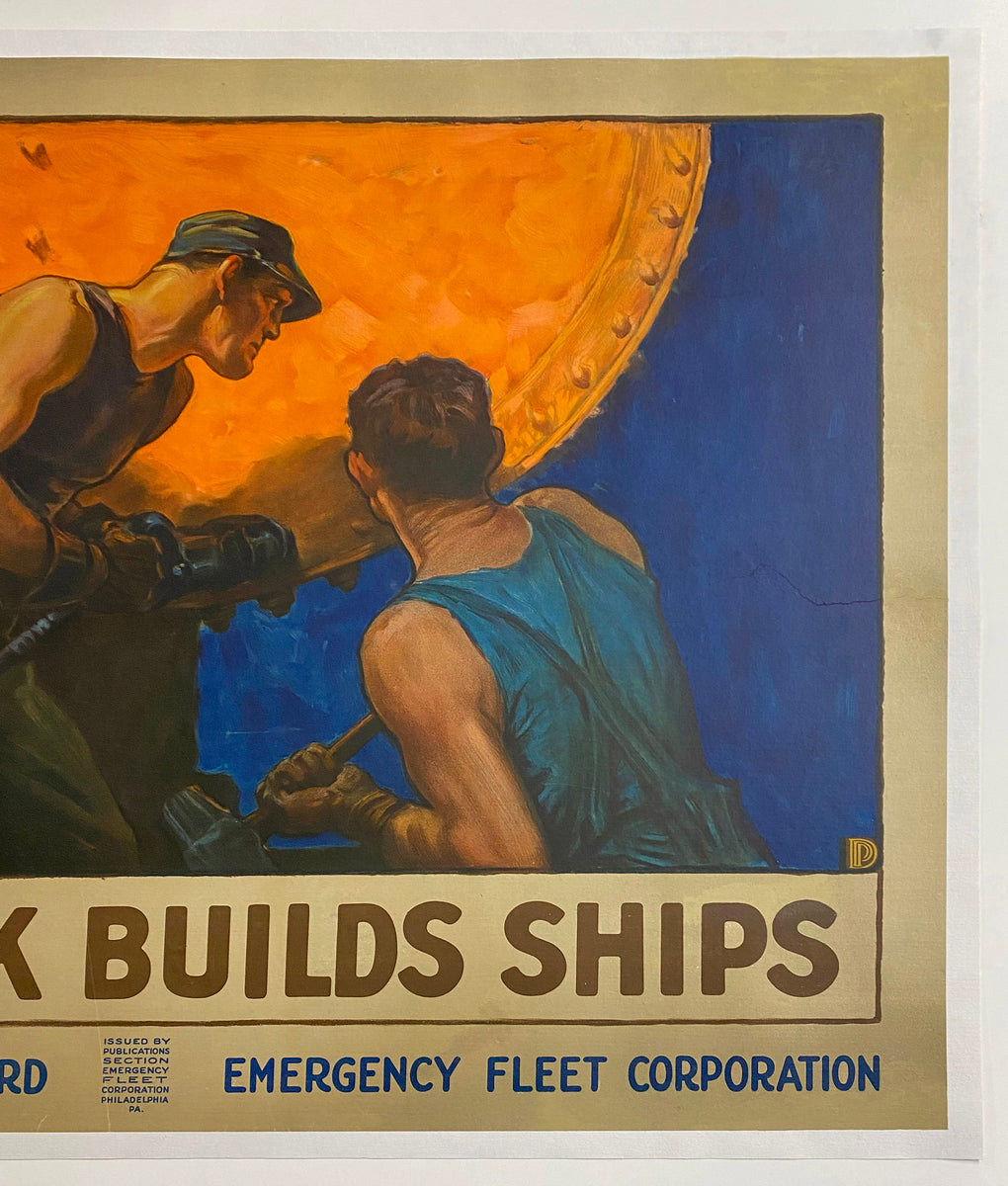 c.1918 Teamwork Builds Ships William Dodge Stevens WWI Vintage Poster ...