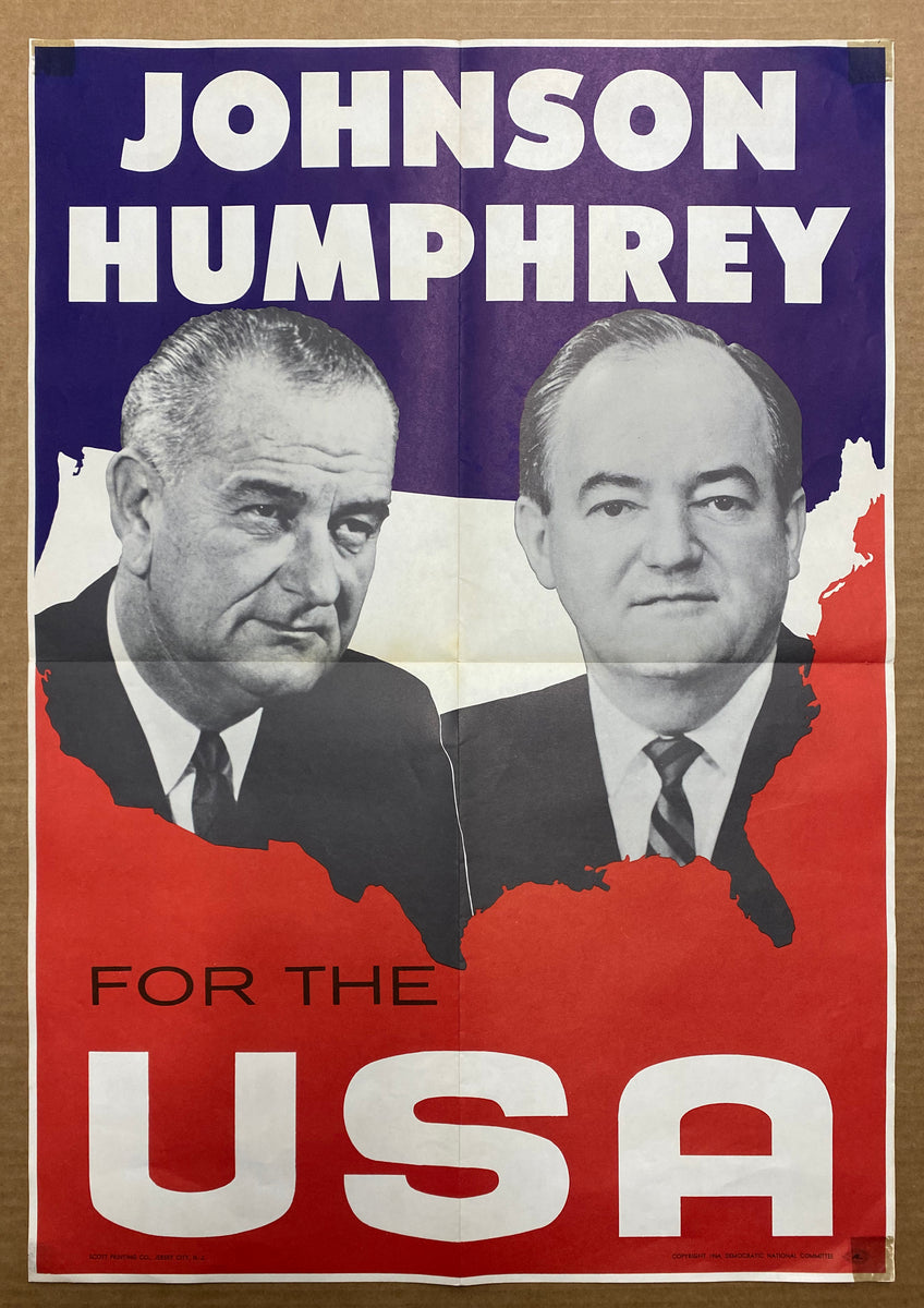 1964 Lyndon B Johnson Humphrey For The USA Poster LBJ Campaign Vintage ...