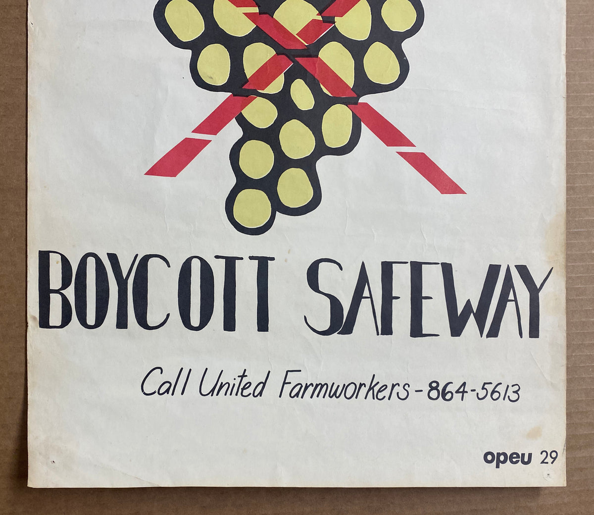 c.1973 Boycott Grapes Boycott Safeway United Farm Workers Poster UFW ...
