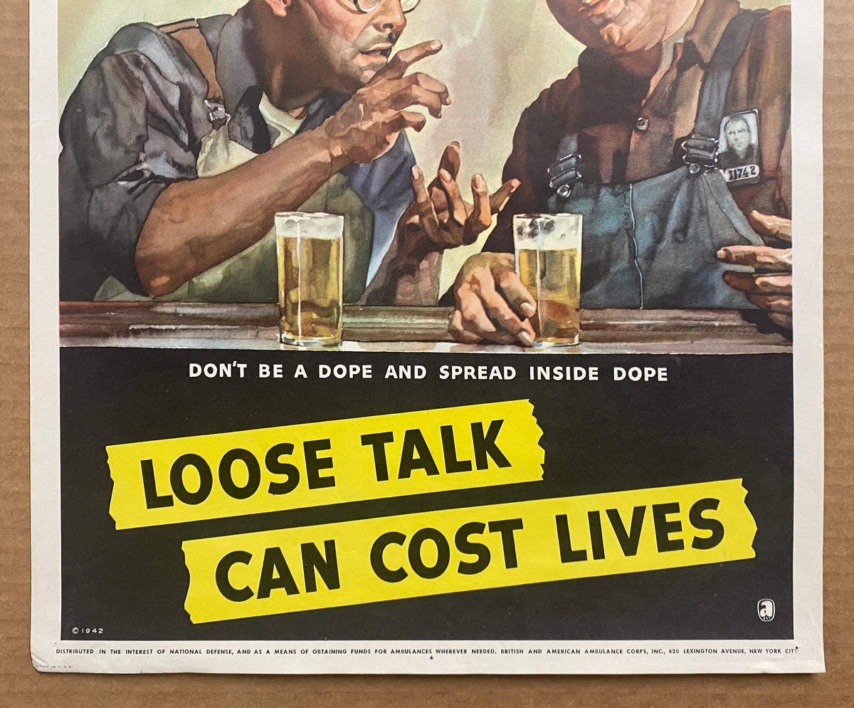 1942 Loose Talk Can Cost Lives Poster Cecil C. Beall Ambulance Corps ...