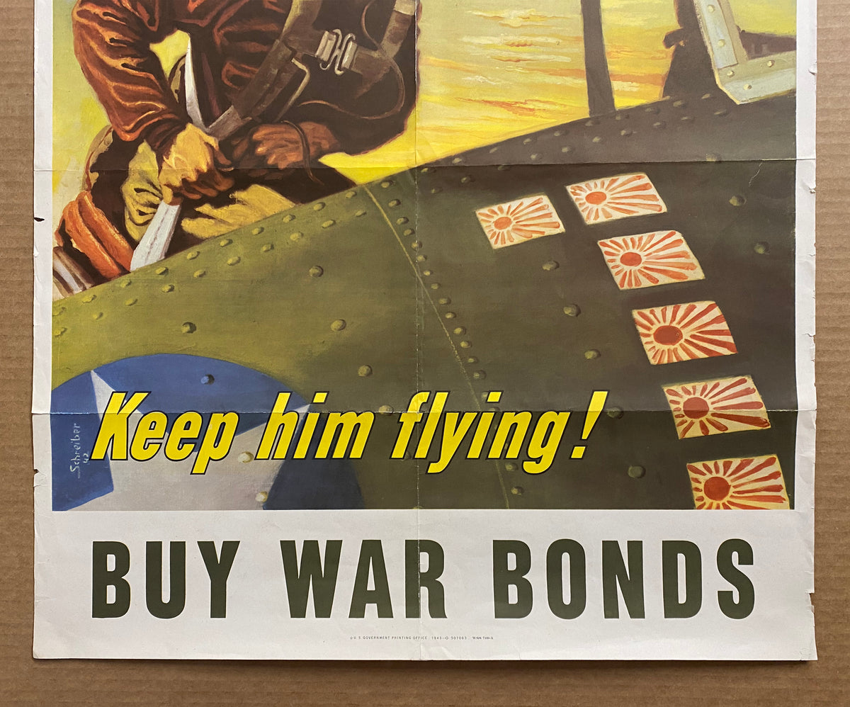 1943 Keep Him Flying Buy War Bonds by George Schreiber WWII Fighter Pi ...