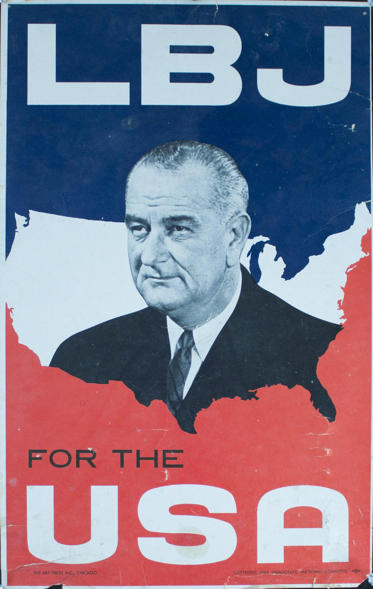 1964 LBJ For the USA Political Poster – Golden Age Posters
