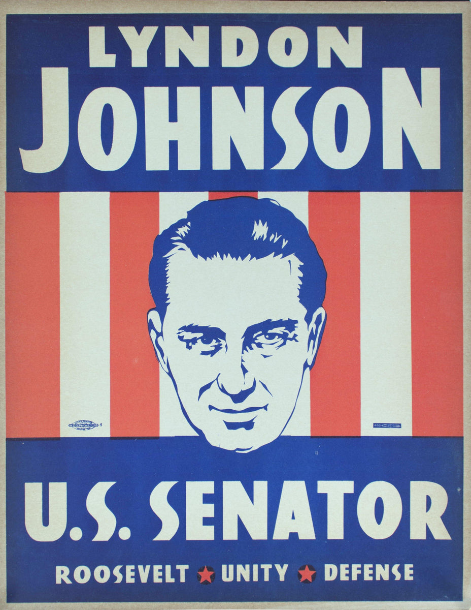 1954 Lyndon Johnson | US Senator | Roosevelt | Unity | Defense Poster ...