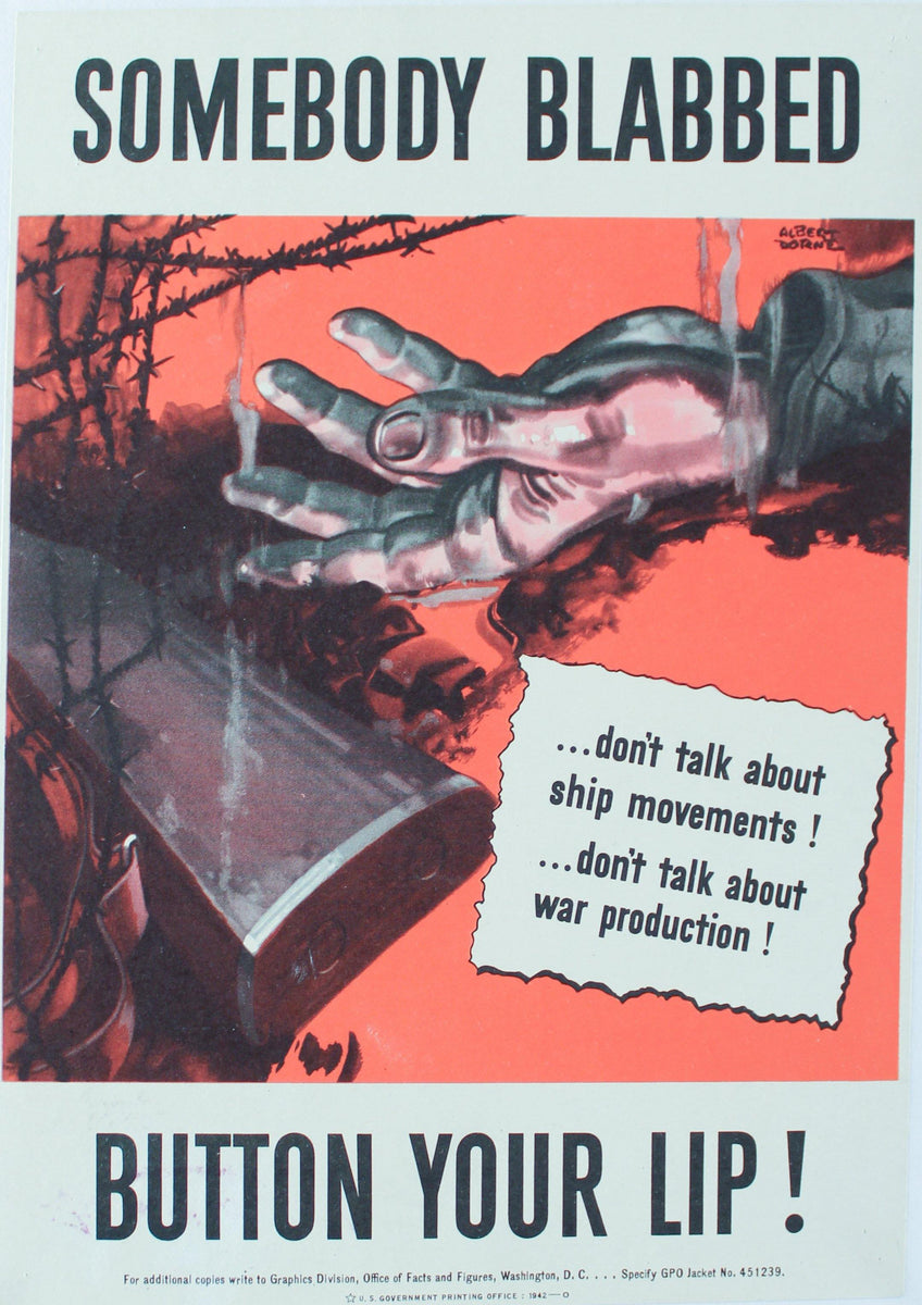 1942 Somebody Blabbed Don't Talk About Ship Movements! WWII Poster ...