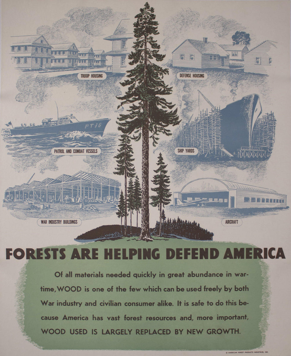 c. 1942 Forests are Helping Defend America Poster – Golden Age Posters